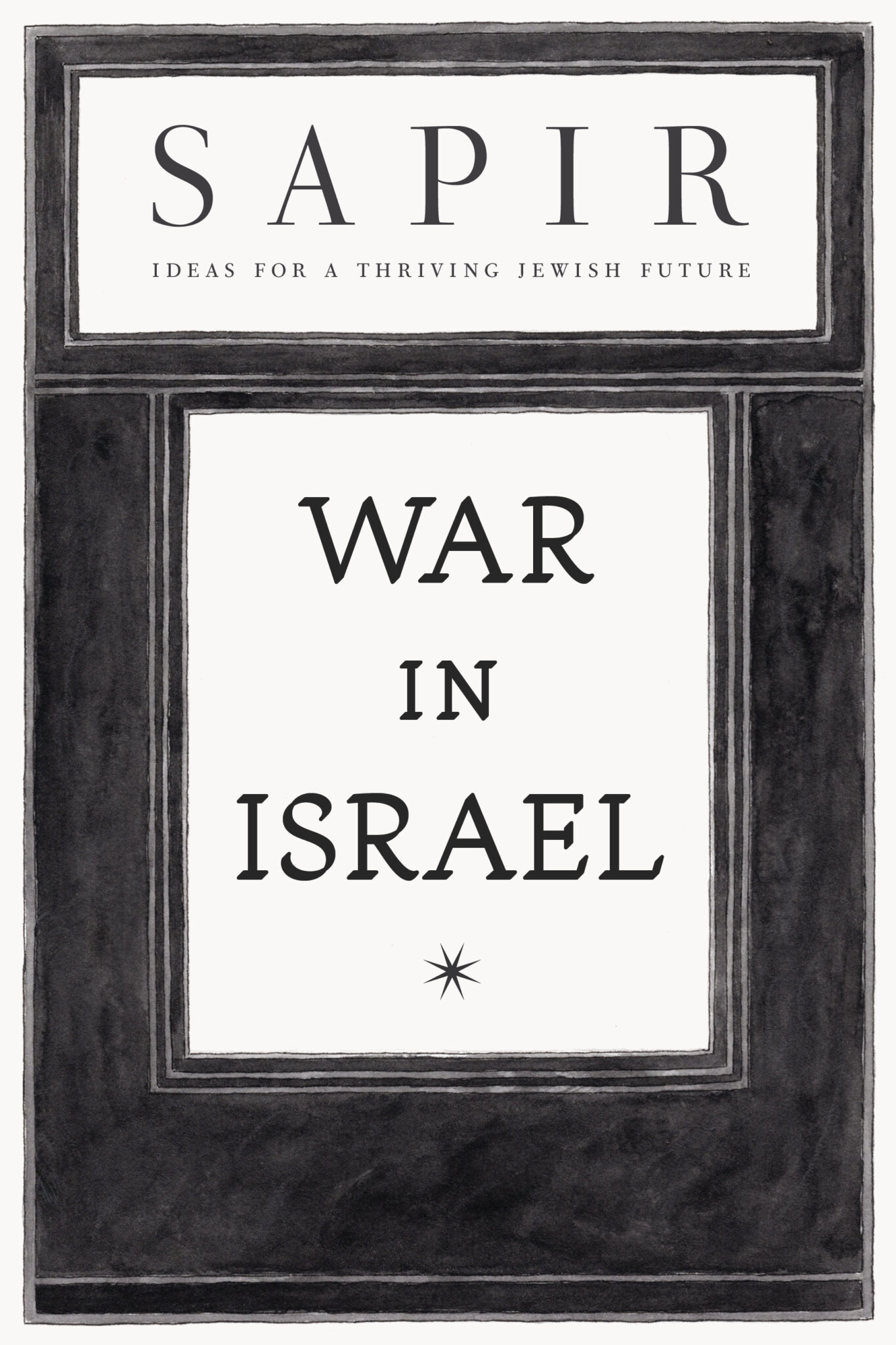 War in Israel – SAPIR Journal